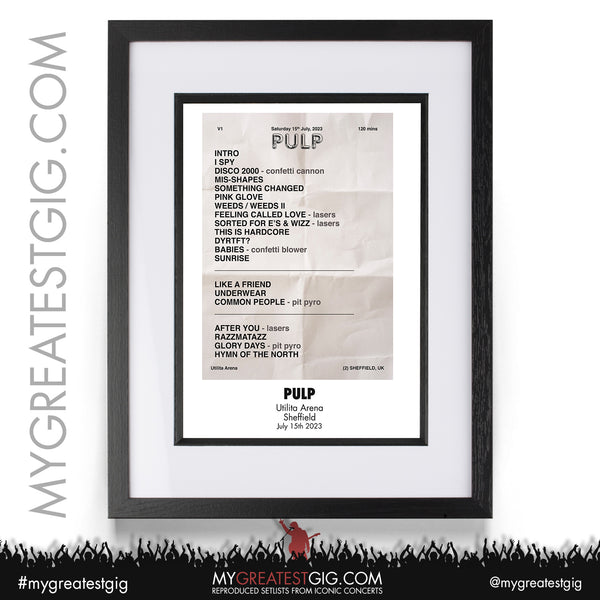 Pulp - Sheffield - July 15th 2023 Recreated Setlist Poster – My ...